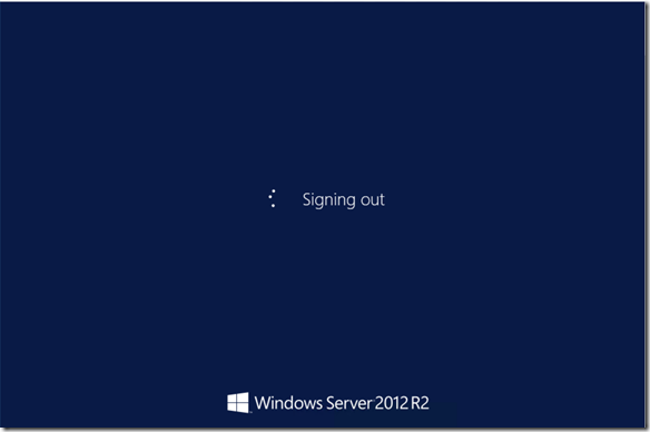Windows Server 2012 R2 “Signing out” | Windows SBS and Essentials Blog